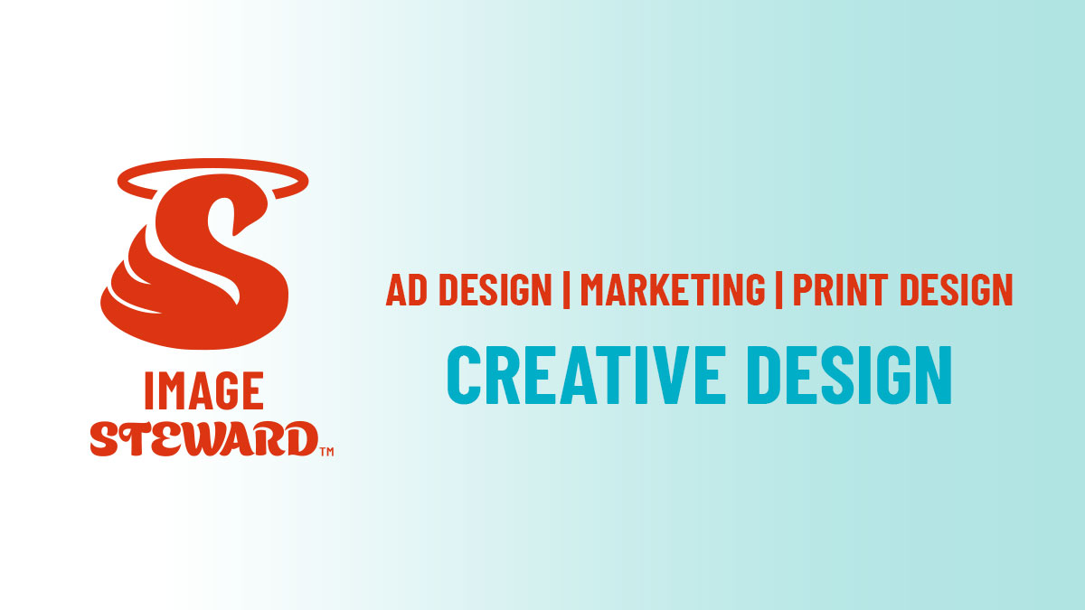 Creative Ad & Marketing Design | Image Steward